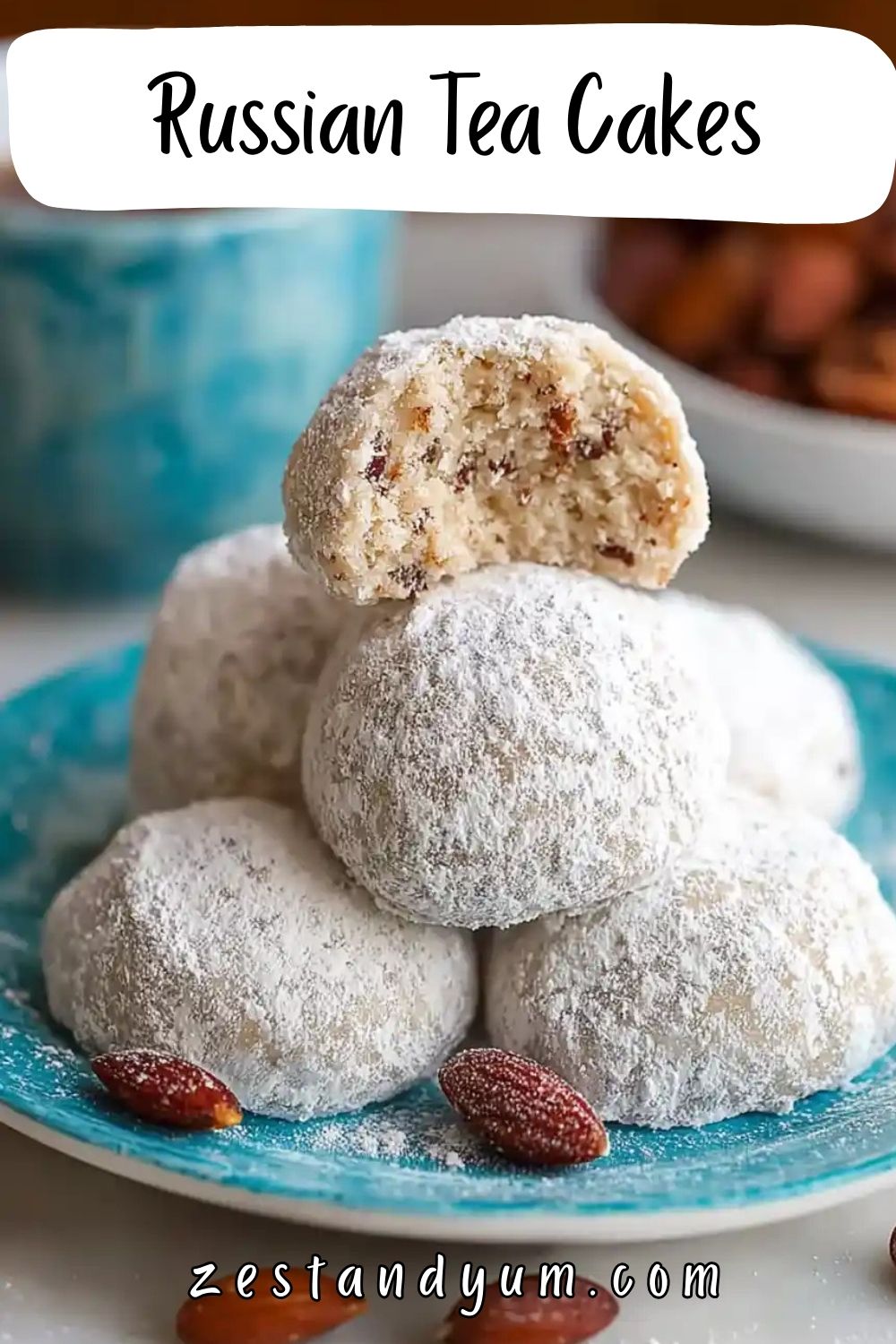 The Best Russian Tea Cakes - ZEST & YUM